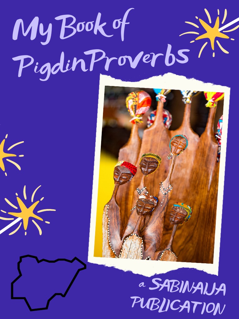 My Book of Pidgin Proverbs by Sabinaija | PDF