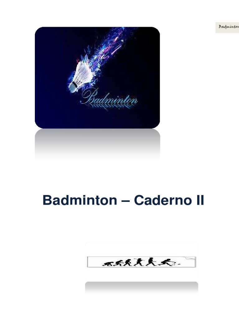 Sebenta de Badminton II - Caderno de Exercícios | PDF | Esportes | Lazer