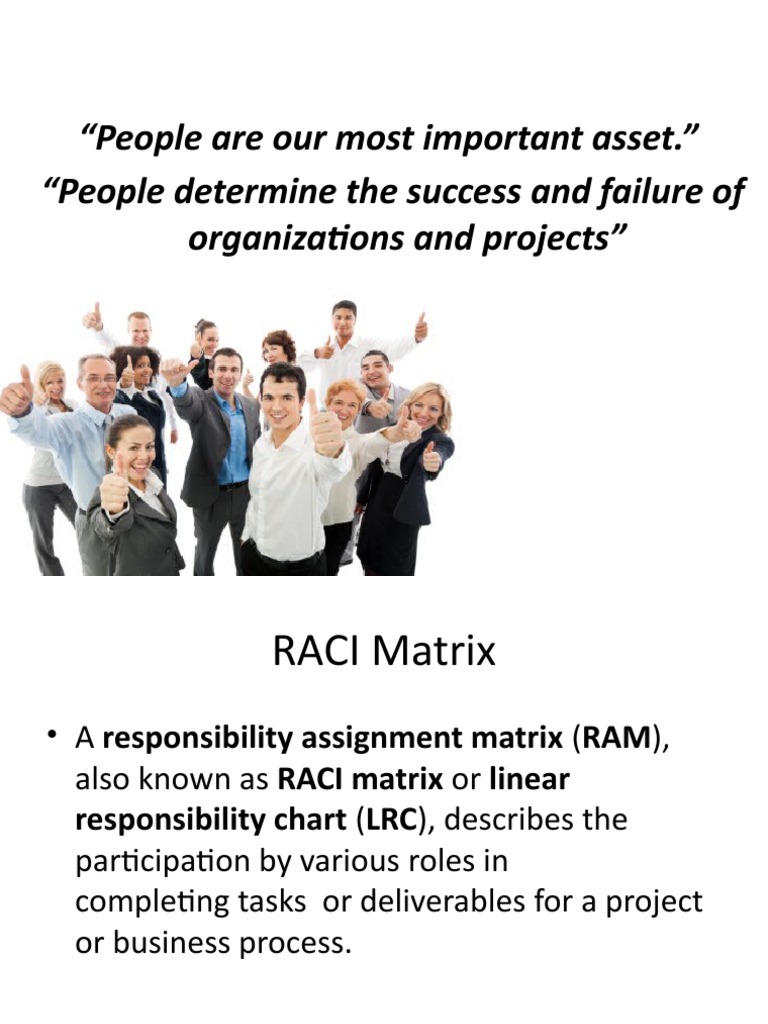 "People Are Our Most Important Asset." "People Determine The Success ...