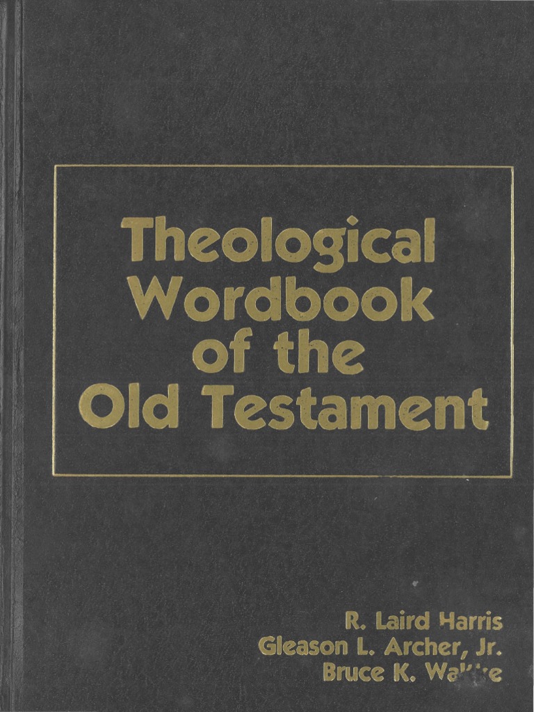 Theological Wordbook of The Old Testament (PDFDrive) | PDF ...