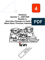 Science: Quarter 1 - Module 4A: Changes in Solid Materials When Bent or ...