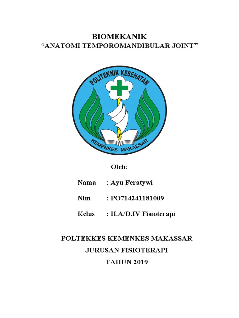Laporan Anatomi Biomekanik Temporomandibular Joint - Ayu Feratywi | PDF