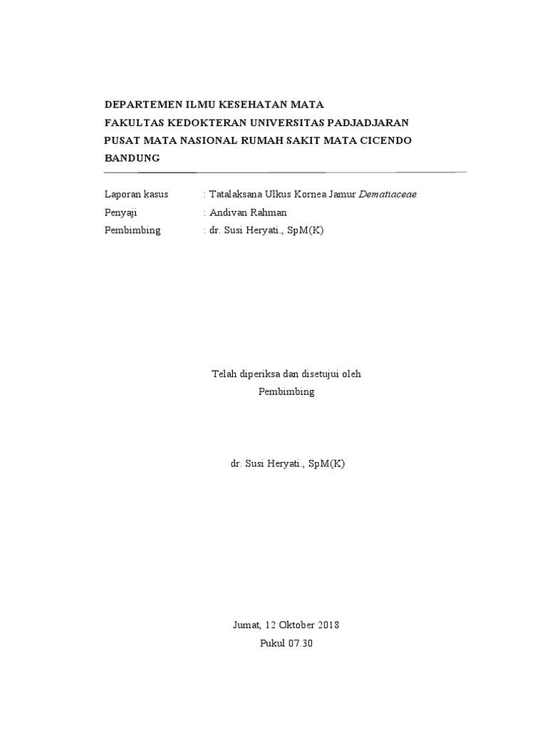 Tatalaksana Ulkus Kornea Jamur Dematiaceae - Andivan Rahman | PDF ...