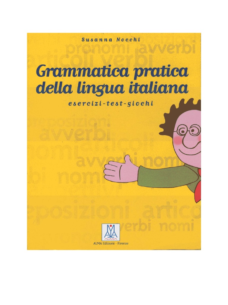 Grammatica Pratica Della Lingua Italiana | PDF