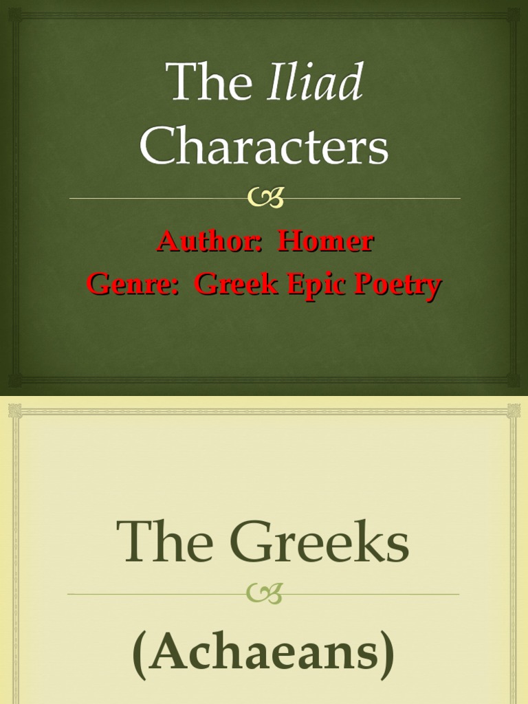 Author: Homer Genre: Greek Epic Poetry | PDF | Iliad | Achilles