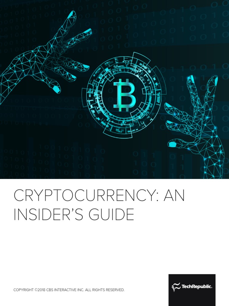 Cryptocurrency An Insider S Guide Pdf Cryptocurrency Bitcoin