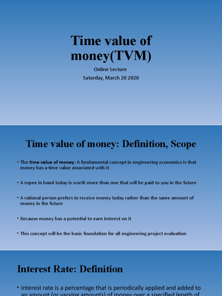 March 20 Lecture Slides TVM | PDF | Time Value Of Money | Interest