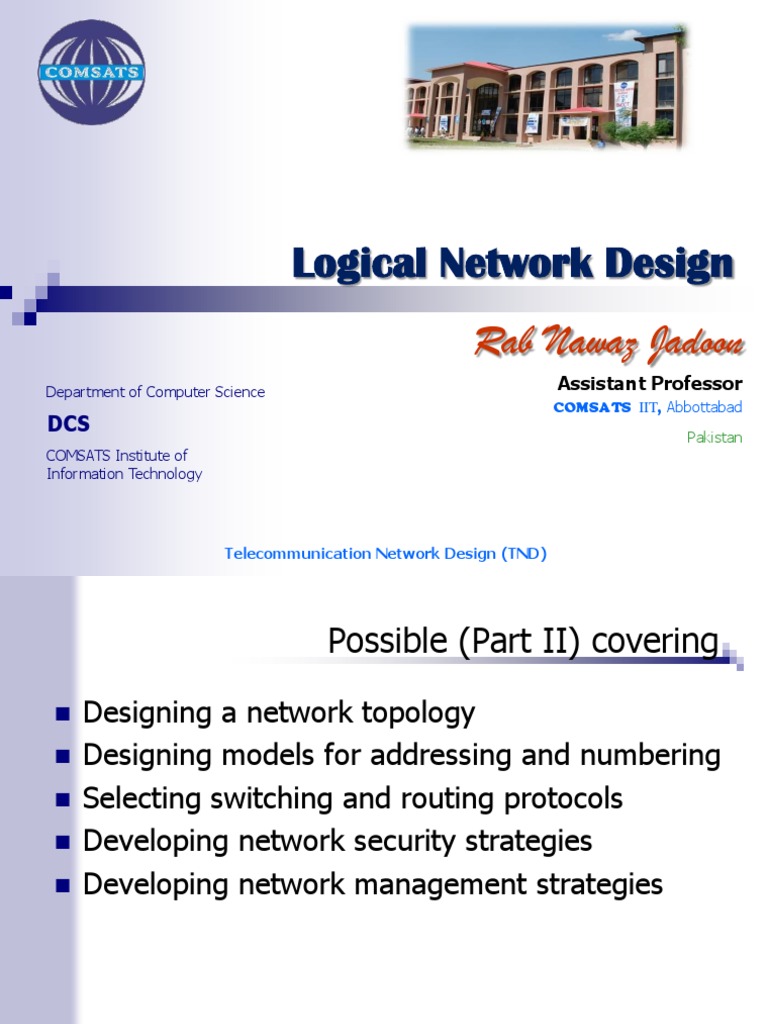 Lecture 11 Logical Network Design by Rab Nawaz Jadoon | PDF | Network ...