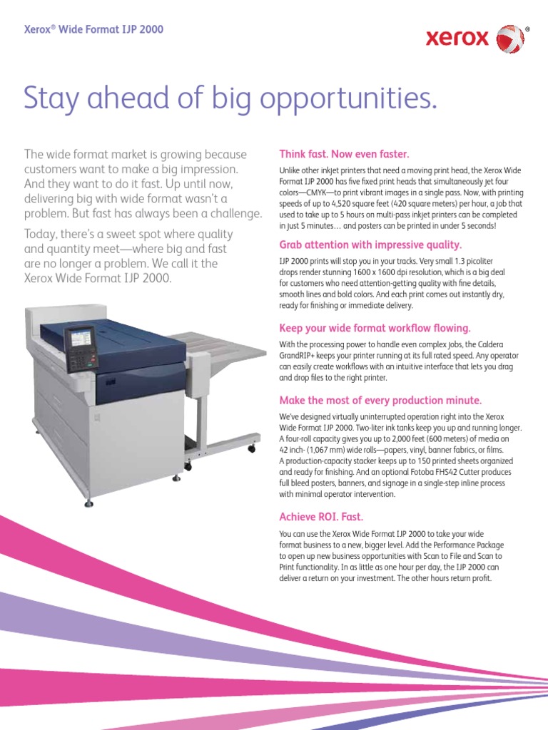 Stay Ahead of Big Opportunities.: Xerox Wide Format IJP 2000 | PDF | Printer (Computing ...