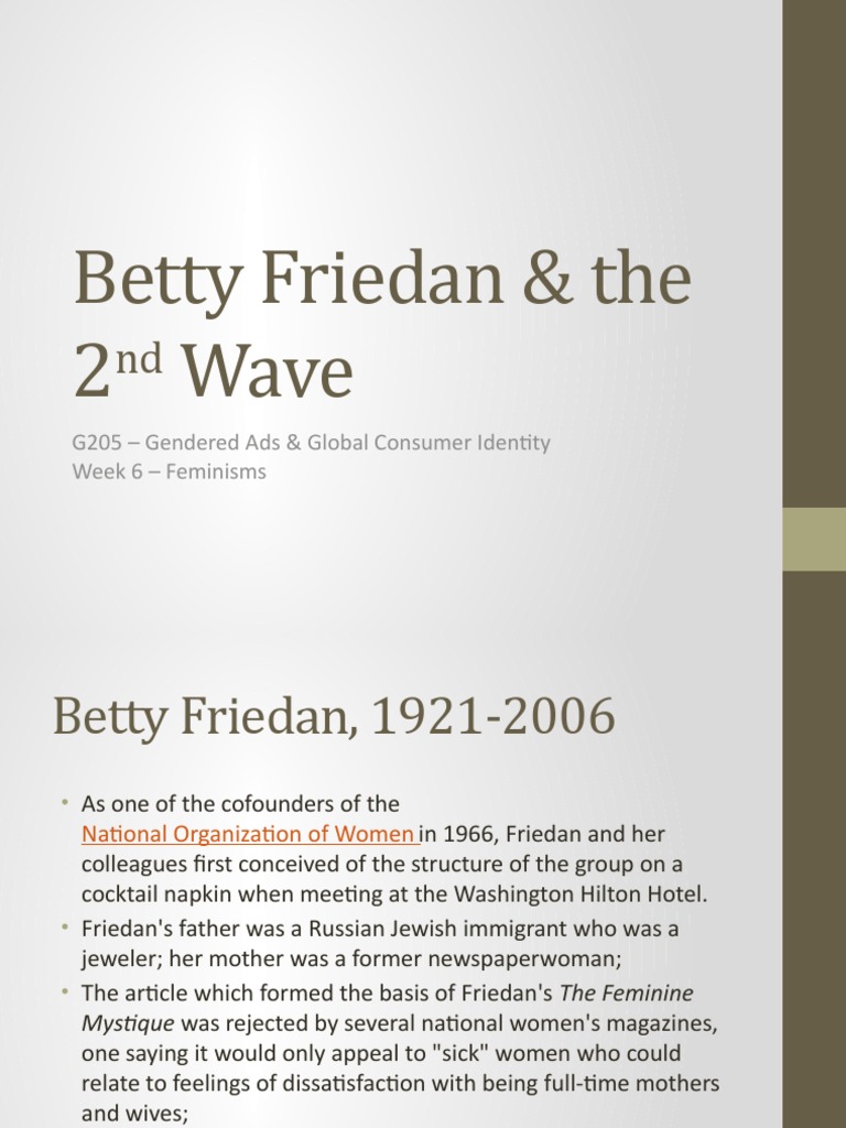 Betty Friedan and the Feminine Mystique | PDF | Social Movements ...
