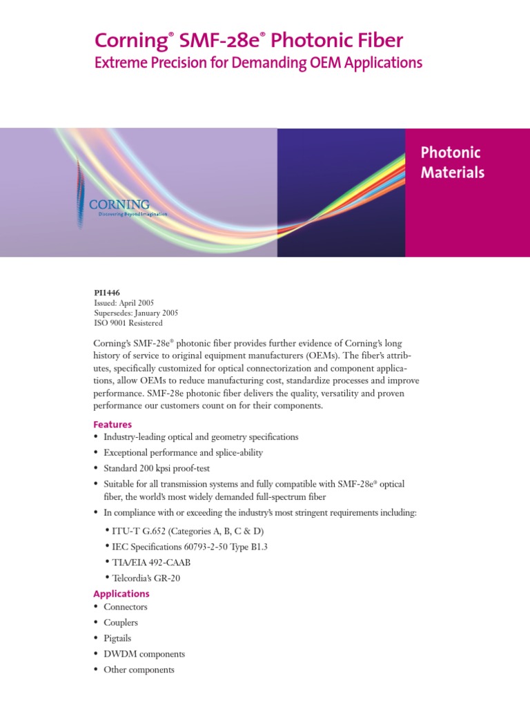 Corning SMF-28e Photonic Fiber: Extreme Precision For Demanding OEM ...