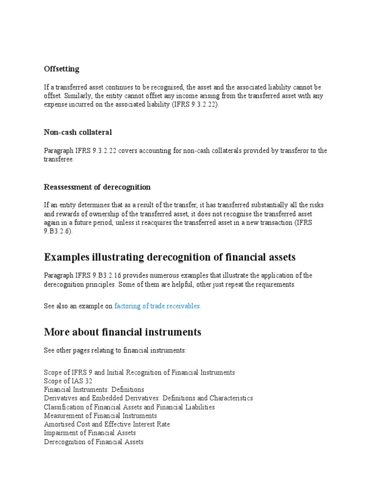 Examples Illustrating Derecognition of Financial Assets: Offsetting ...
