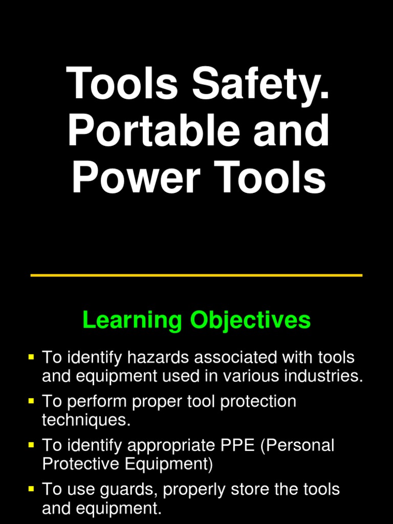 Power Tools and Safety Guidelines | PDF | Personal Protective Equipment ...