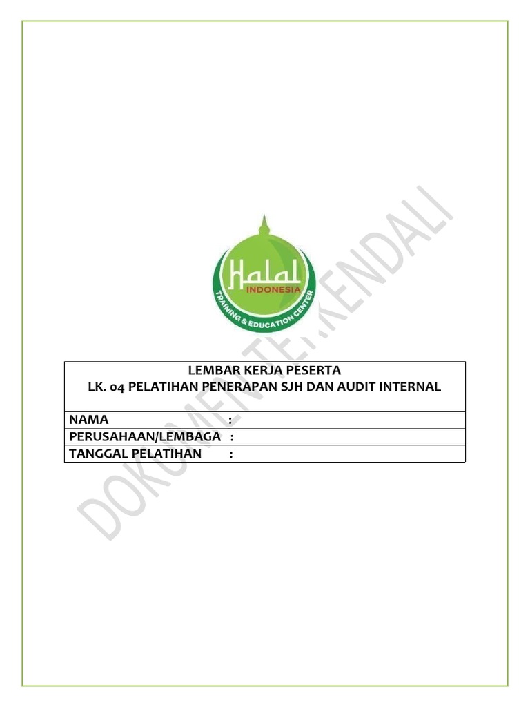Lembar Kerja L.04 - Audit Internal SJH & Kompetensi Penyelia Halal ...