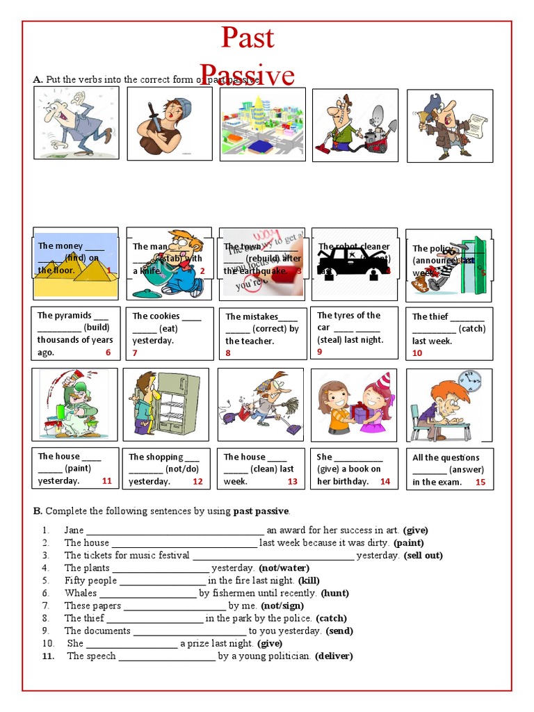 Past Passive: A. Put The Verbs Into The Correct Form of Past Passive | PDF