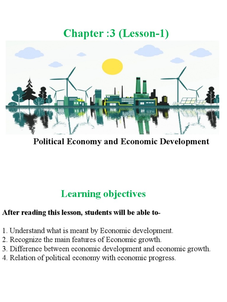 Chapter:3 (Lesson-1) : Political Economy and Economic Development ...