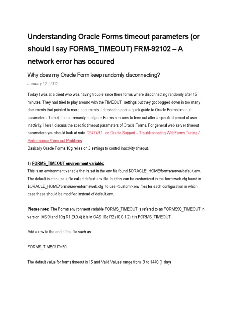 Understanding Oracle Forms Timeout Parameters (Or Should I Say FORMS - TIMEOUT) FRM-92102 - A ...