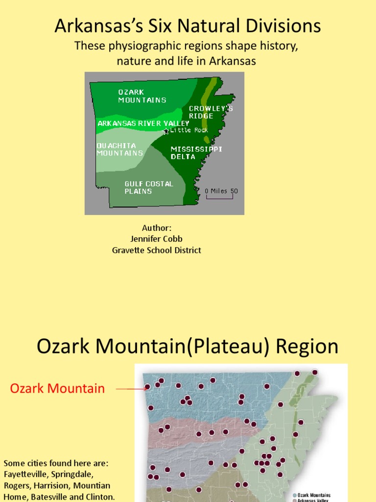 Arkansas's Six Natural Divisions: These Physiographic Regions Shape ...