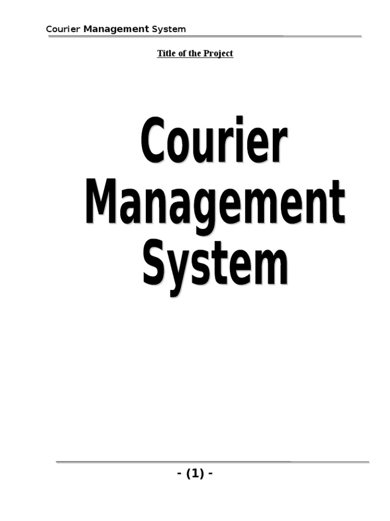 PDF PHP and Mysql Project On Courier Management System Project Report ...