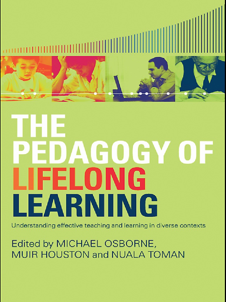 Michael Osborne, Muir Houston, Nuala Toman - The Pedagogy of Lifelong ...