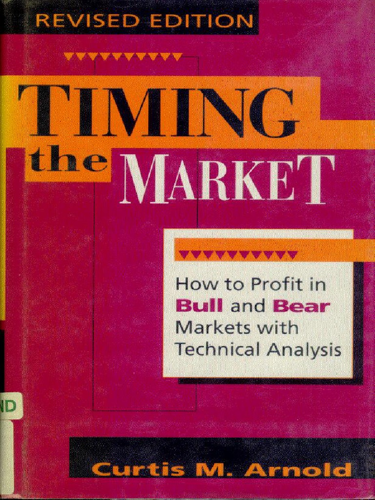 Timing The Market How To Profit In Bull And Bear Markets With