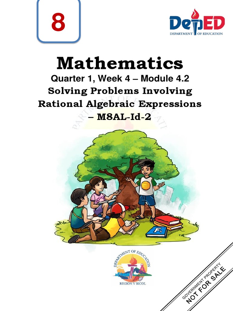 Q1-Wk-4, Math 8 - Q1 Module 4.2 - Problems Involving Rational Algebraic ...