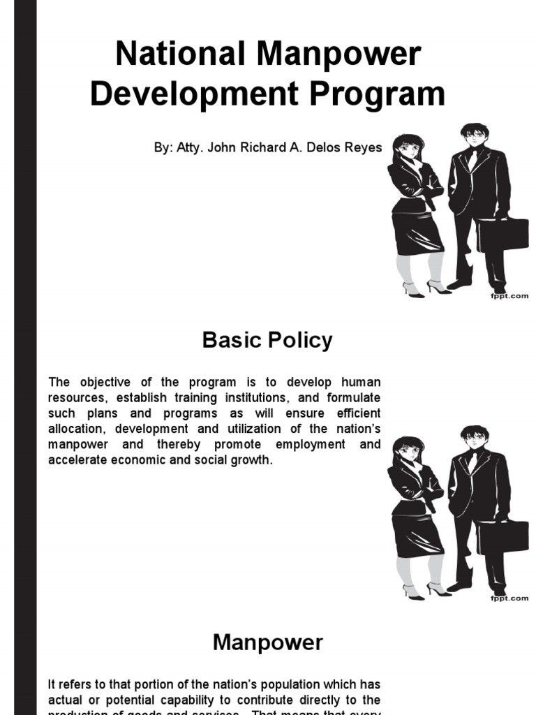 National Manpower Development Program: By: Atty. John Richard A. Delos ...