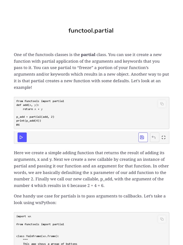 Functool Partial From Functools Import Partial Def Add X Y Return X Y P Add Partial