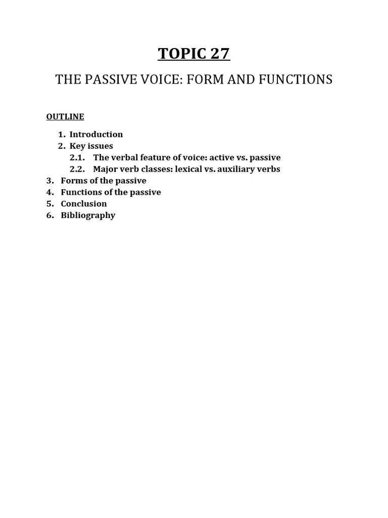 Topic 27: The Passive Voice: Form and Functions | PDF | Verb | Perfect (Grammar)