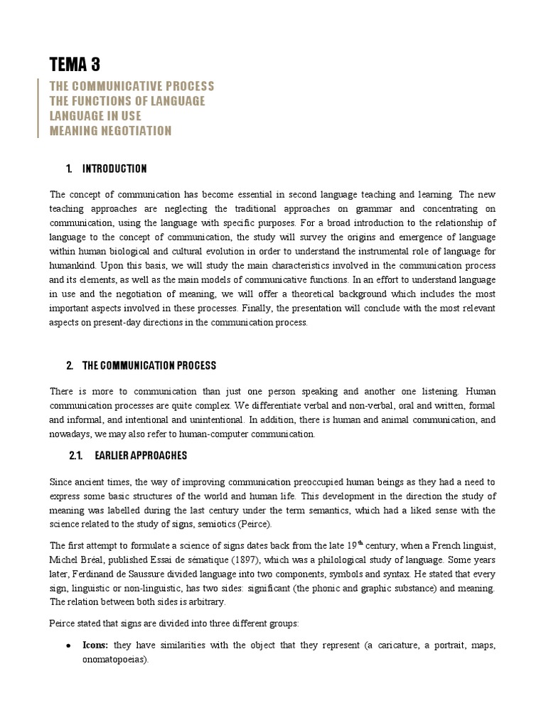 Tema 3: The Communicative Process The Functions of Language Language in Use Meaning Negotiation ...