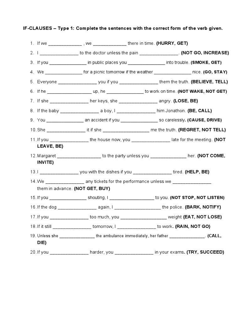 IF-CLAUSES - Type 1: Complete The Sentences With The Correct Form of ...