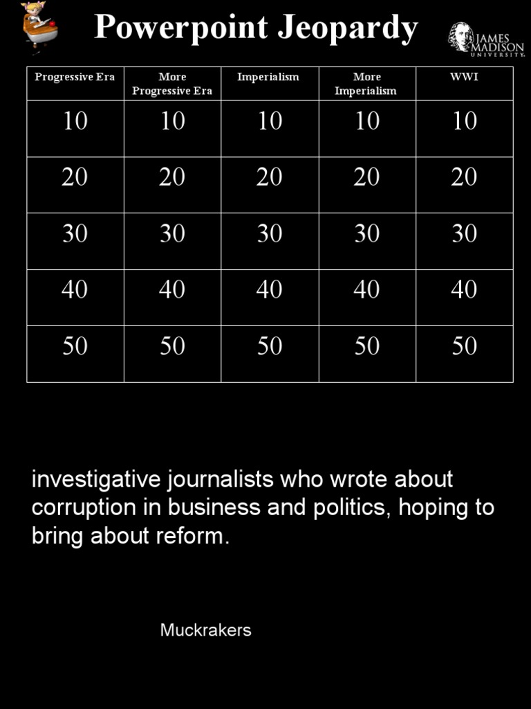 Progressive Era and WWI Jeopardy Quiz | PDF | Progressivism In The ...