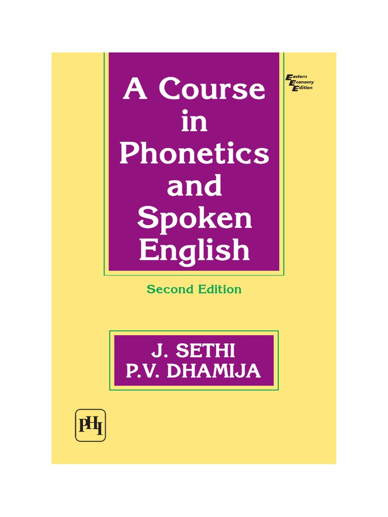 Course in Phonetics and Spoken English | PDF