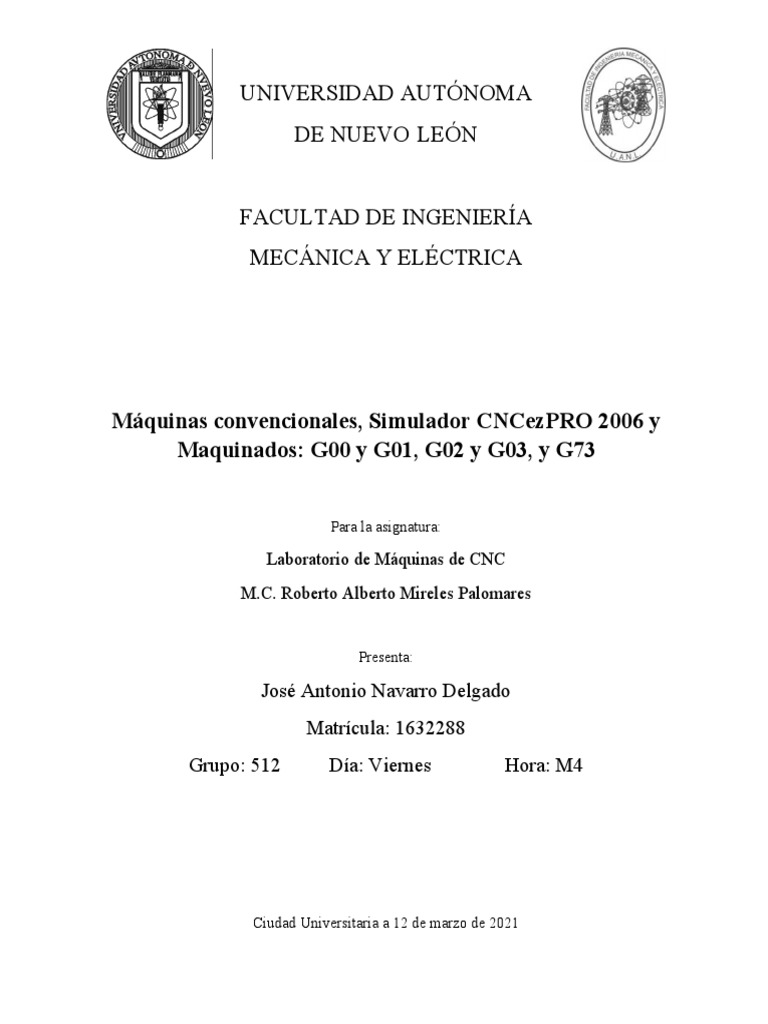 Máquinas Convencionales, Simulador CNCezPRO 2006 y Maquinados G00 y G01 ...