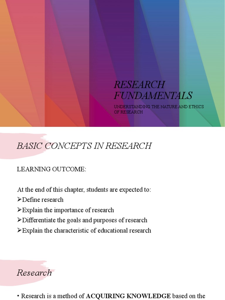 Research Fundamentals: Understanding The Nature and Ethics of Research ...