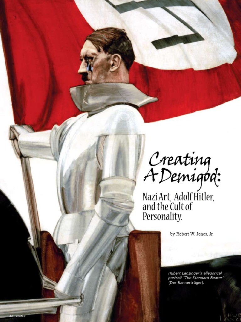 v4n2 Creating A Demigod | PDF | Nazi Party | Nazi Germany
