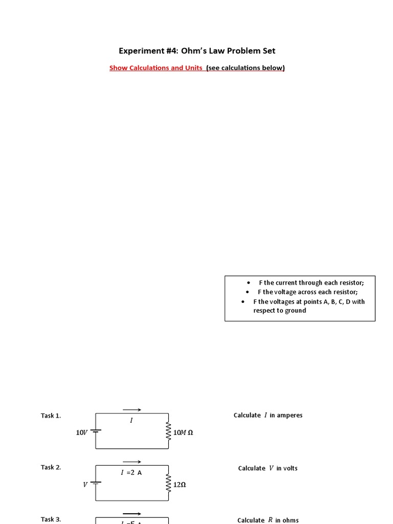 Experiment #4: Ohm's Law Problem Set: Show Calculations and Units ...