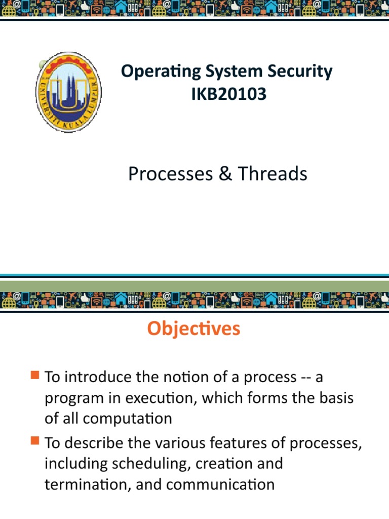 OSS - Lecture 02-1 - Processes Threads | PDF | Scheduling (Computing) | Process (Computing)