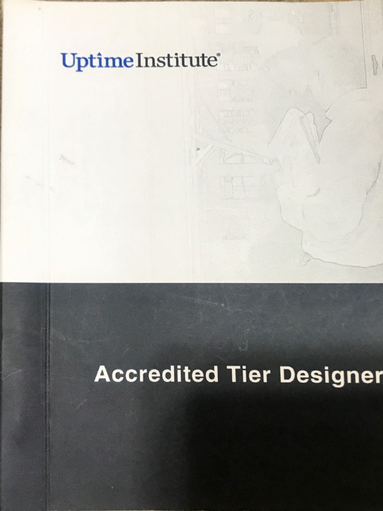 Uptime Institute Accredited Tier Design | PDF