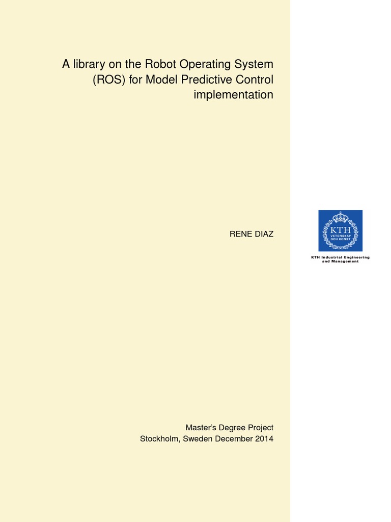 A Library On The Robot Operating System (ROS) For Model Predictive Control Implementation These ...