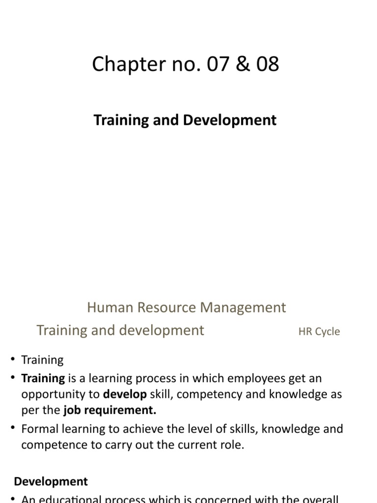 Chapter No. 07 & 08: Training and Development | PDF | Human Resource ...