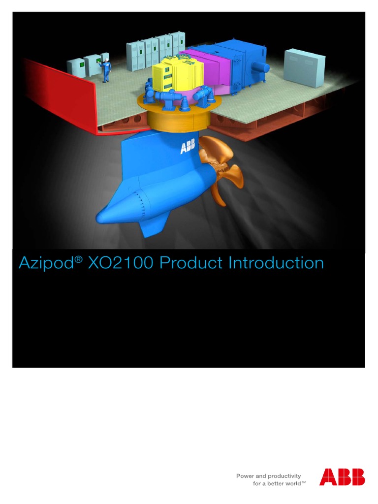 Azipod XO2100 Product Introduction | PDF | Bearing (Mechanical) | Ships