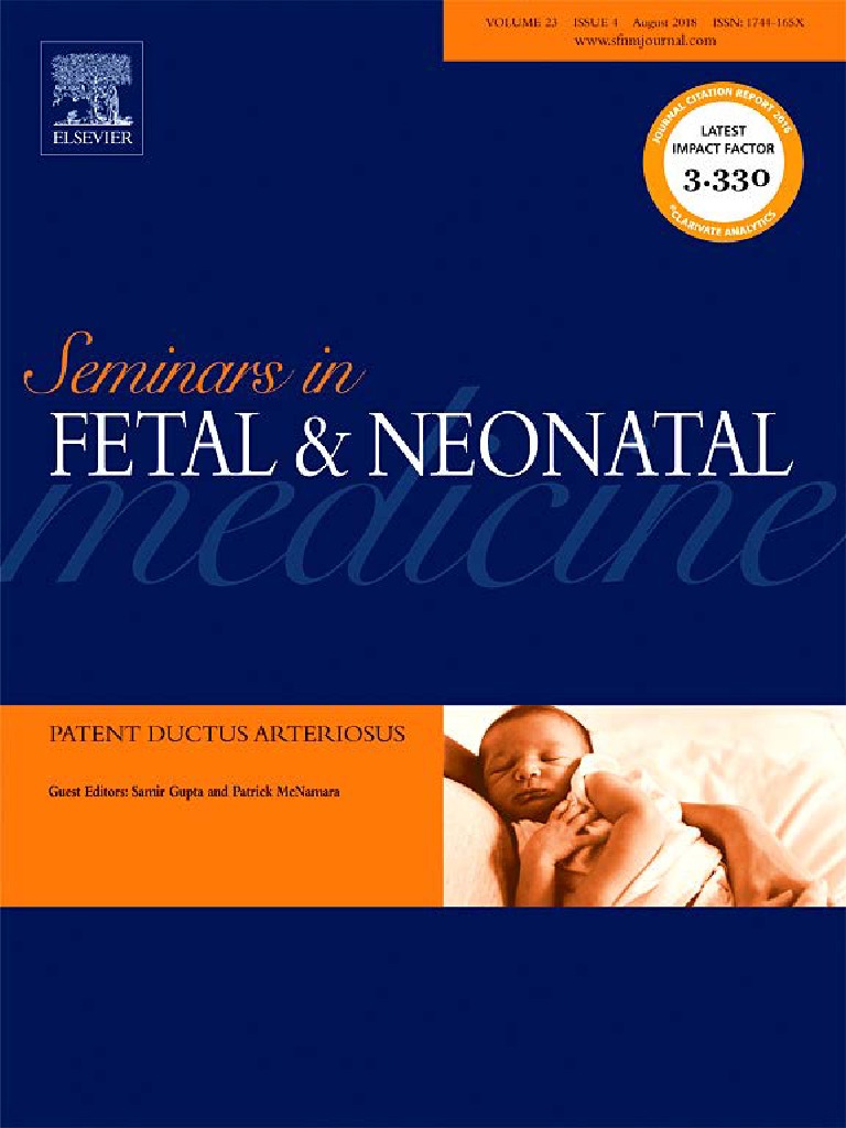 Sem Fetal&Neonatal Med. 08.2018 (PDA) | PDF | Fetus | Circulatory System