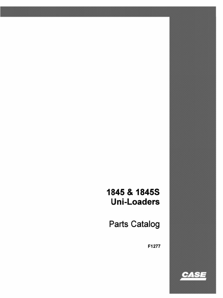 Case 1845 and 1845s Uni - Loader Skid Steer Parts Manual | PDF