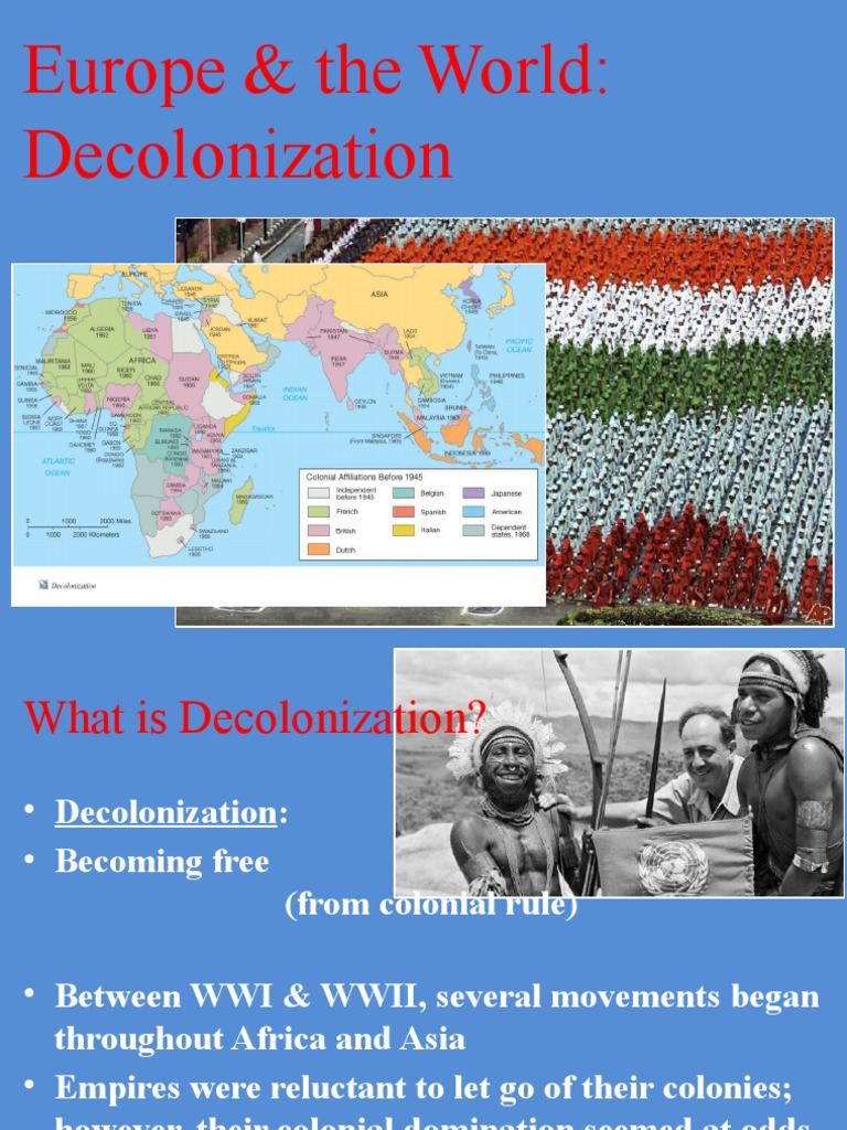 Europe & The World: Decolonization | PDF | Decolonization | Apartheid