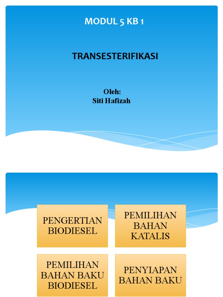Proses Transesterifikasi Biodiesel | PDF | Memasak, Makanan, & Anggur ...