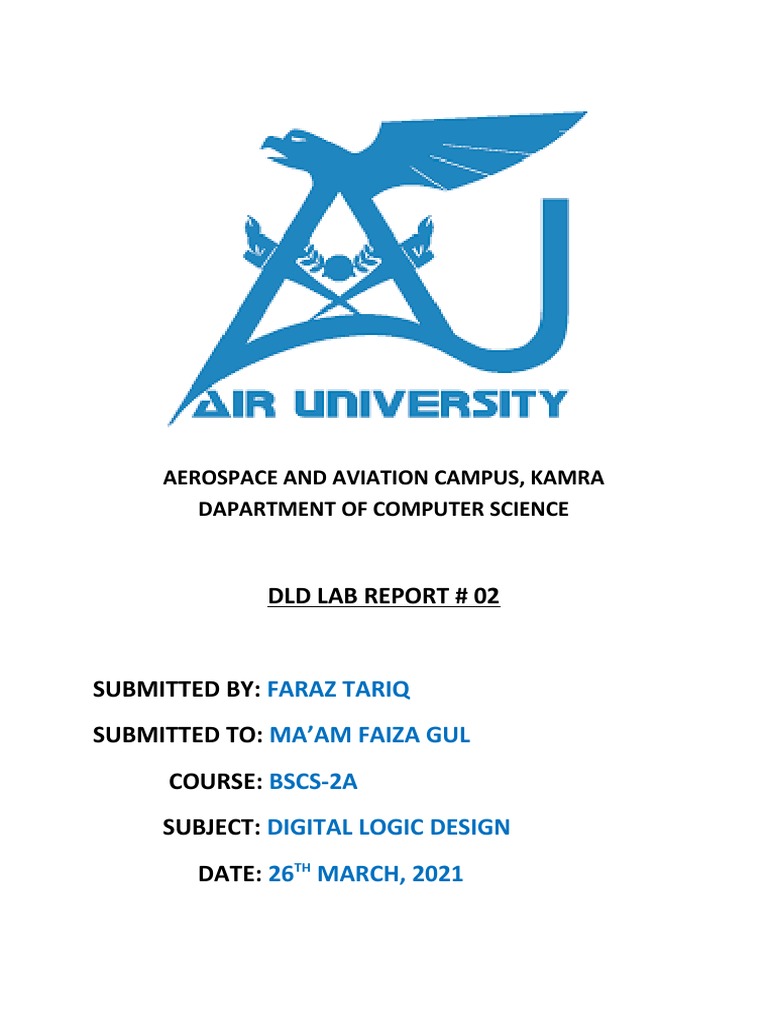 DLD Lab Report # 02: Aerospace and Aviation Campus, Kamra Dapartment of ...