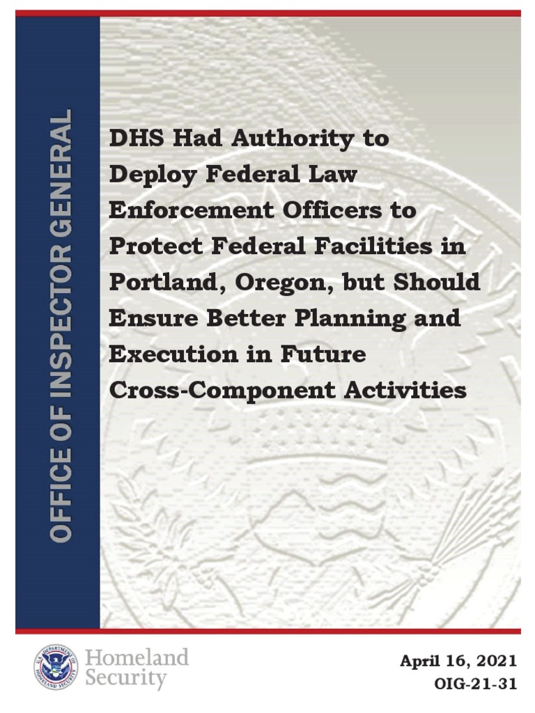 DHS Had Authority To Deploy Federal Law Enforcement Officers To Protect ...