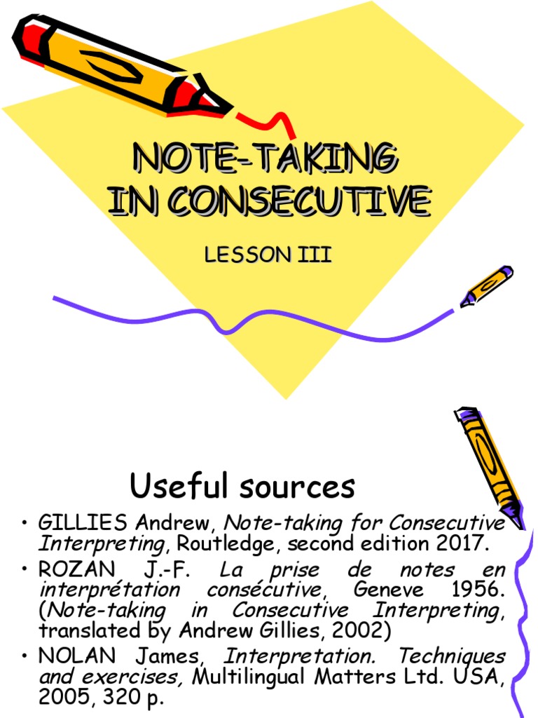 Note-Taking in Consecutive Note-Taking in Consecutive | PDF