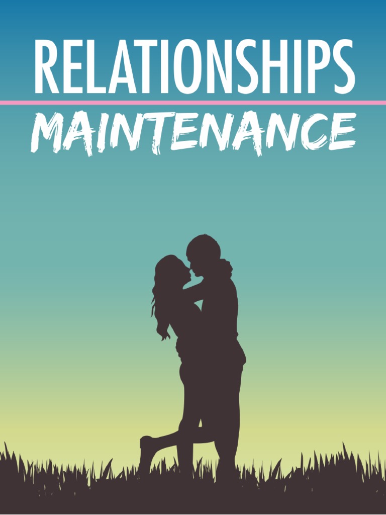 Relationships Maintenance (Mantenimiento de Relacion) . | PDF